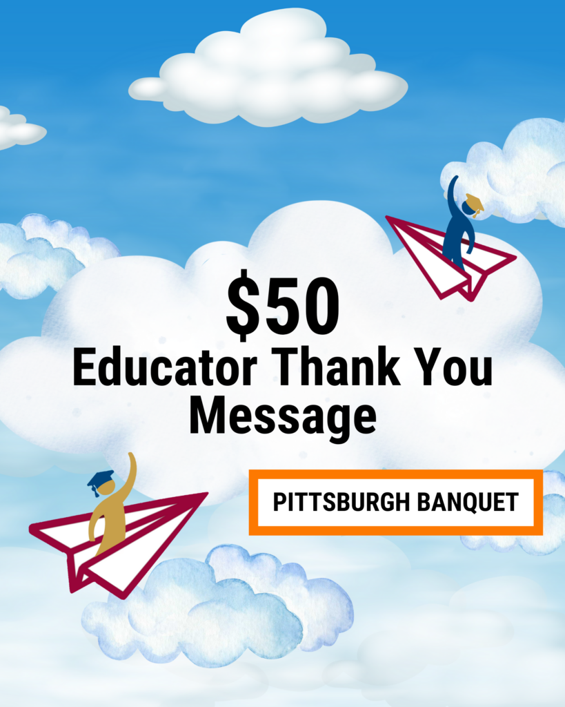 Pittsburgh Educator Thank You Messages - Carson Scholars Fund